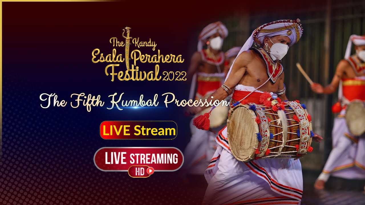 The Kandy Esala Perahera 2022 | Fifth Kumbal Procession - YouTube