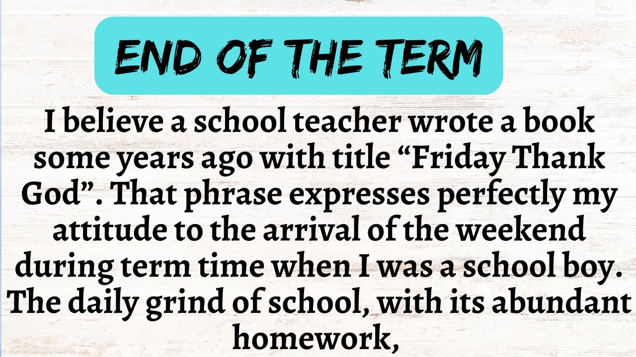 END OF THE TERM || learn English through stories || learn English ...