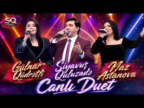 Naz Astanova,,Gülnar Qüdrətli,Siyavuş Quluzadə - Möhtəşəm Canlı Heyran Edici ifaları