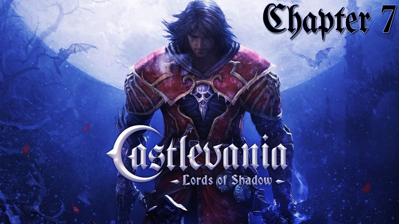 Castlevania: Lords of Shadow - Chapter 7【Knight Difficulty】[PC] - YouTube