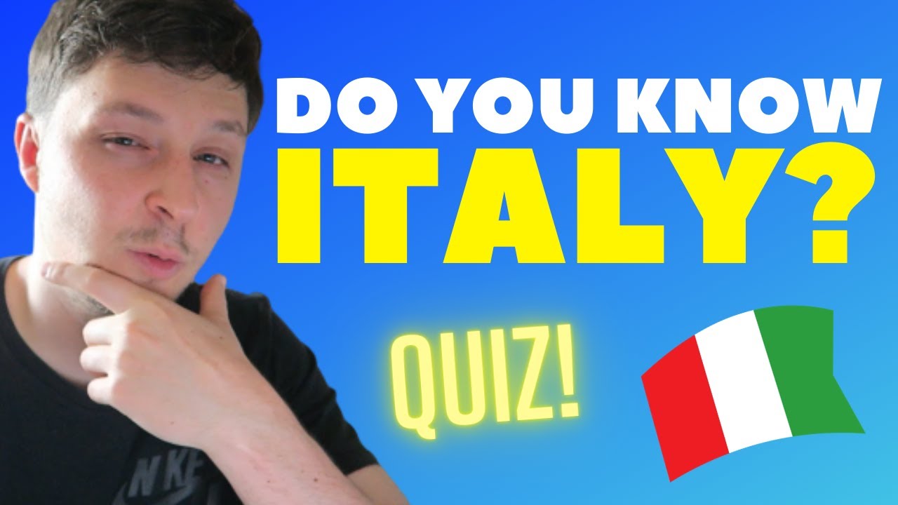How Well Do You Know Italy? (QUIZ GAME!) - YouTube