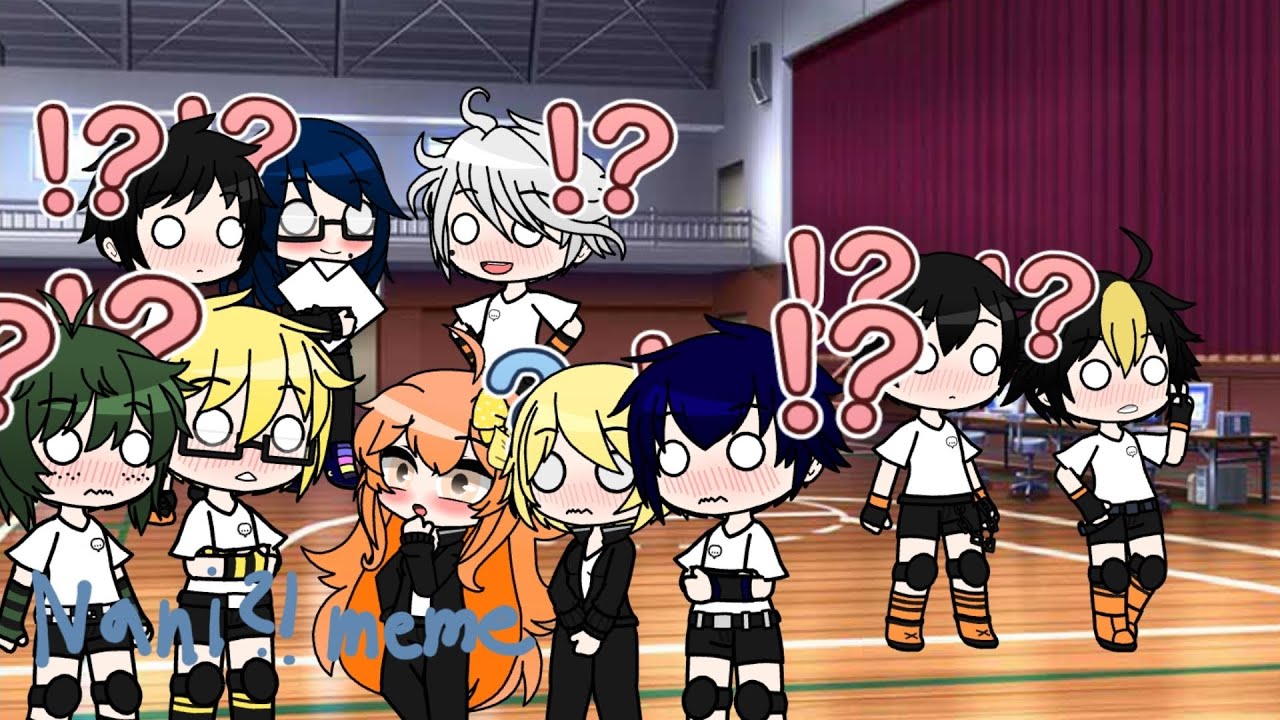 [Haikyuu/Gacha club]Nani?! meme|AllHina|Hinata harem|Fem Hinata AU ...
