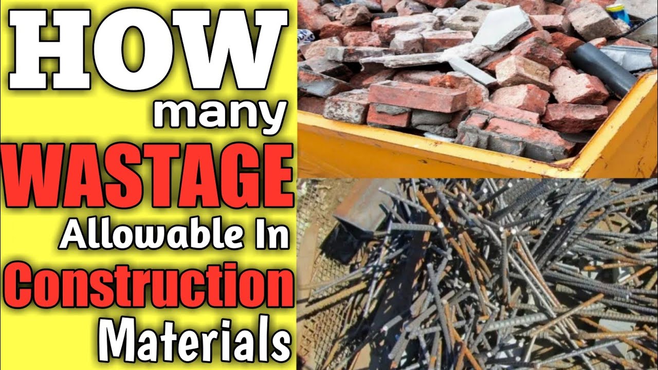 How Many Wastage Allowable In Construction Materials || Allowable ...