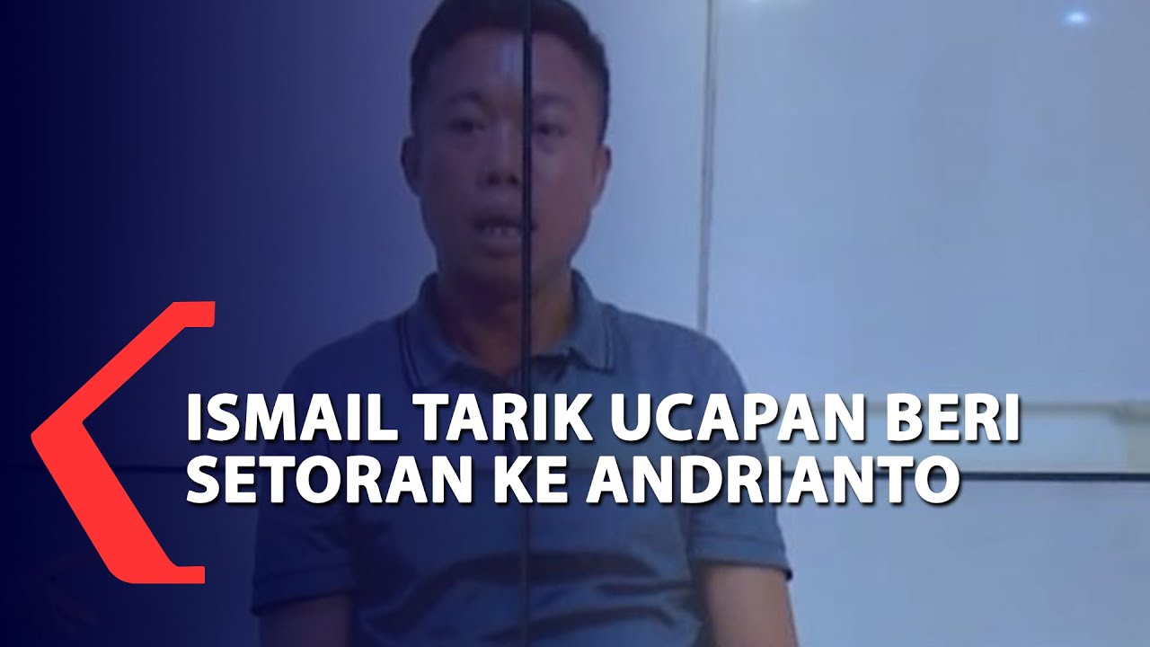Apa Alasan Sebenarnya Ismail Bolong Tarik Ucapan Beri Setoran ke ...