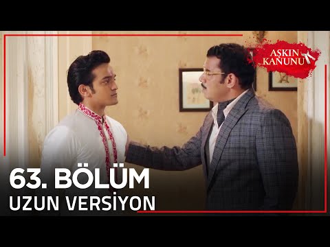 Aşkın Kanunu 63. Bölüm | Uzun Versiyon