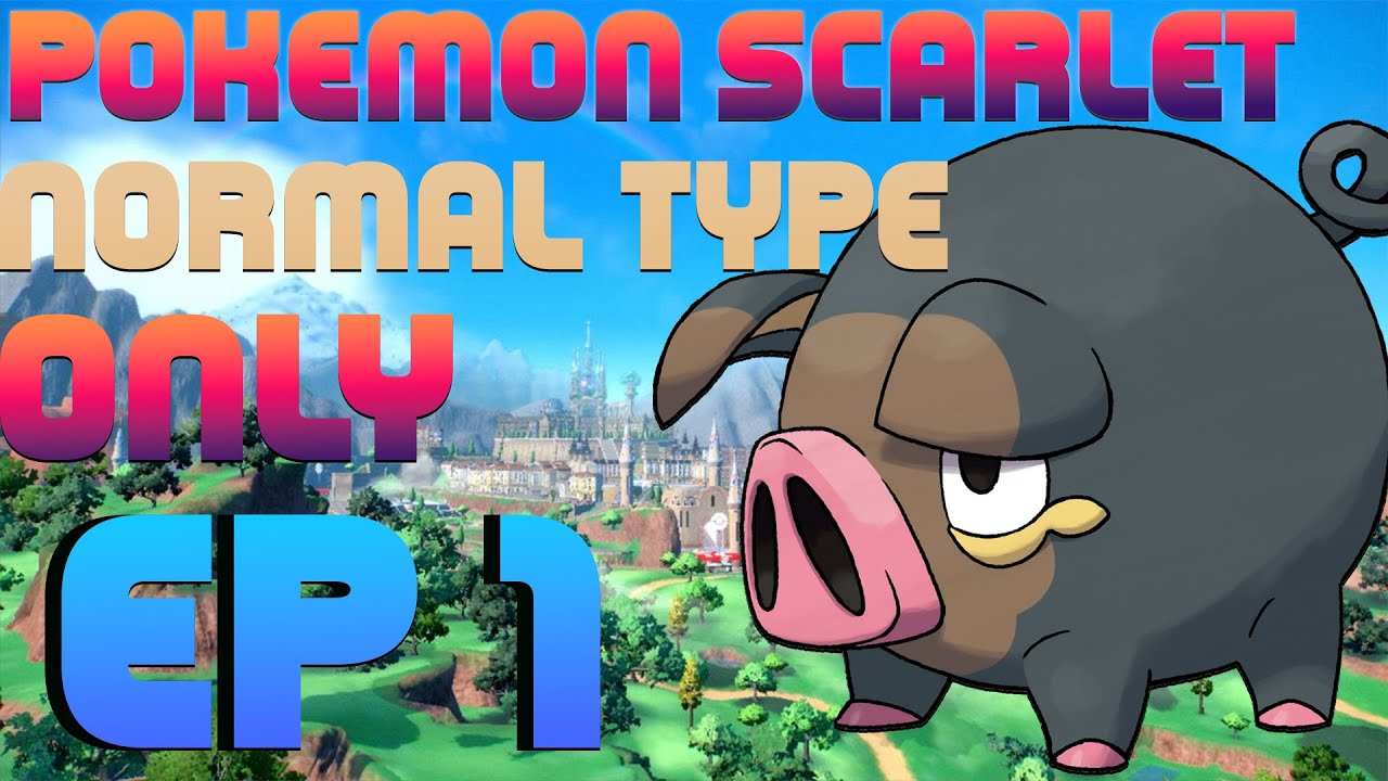 EP 1 "A New Adventure" Pokémon Scarlet & Violet Normal Type Nuzlocke ...