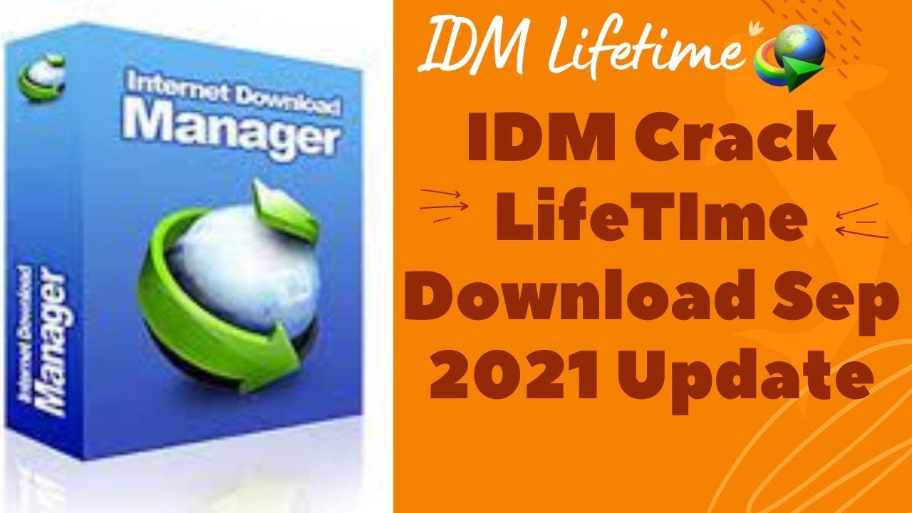 IDM Lifetime Preactivated | IDM Full Version Free Download | Just Give ...