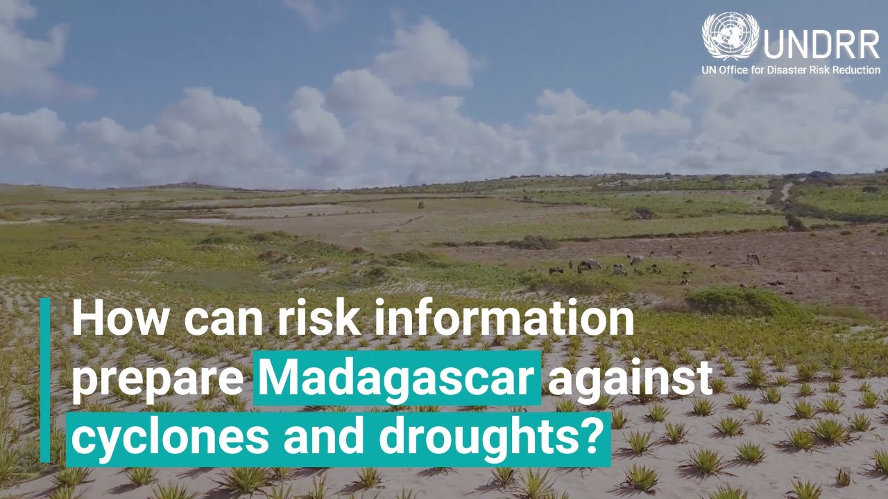 How can risk information prepare Madagascar against cyclones and ...