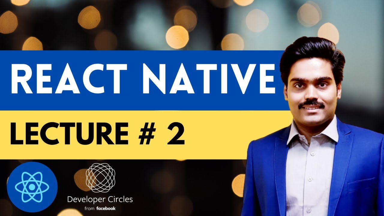 React Native Complete Course in Hindi/Urdu | Lecture # 2 - YouTube