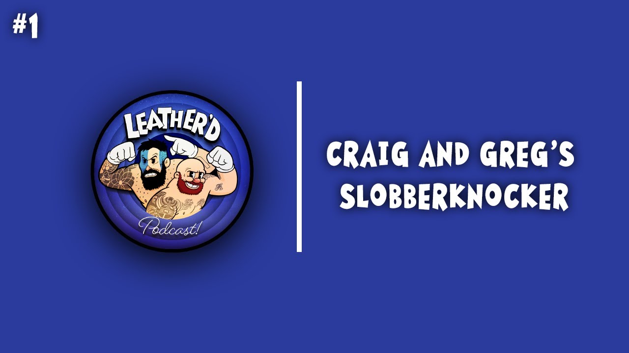 Craig and Greg's Slobberknocker - Ft Chris Toal - UFC 314 and 315 ...