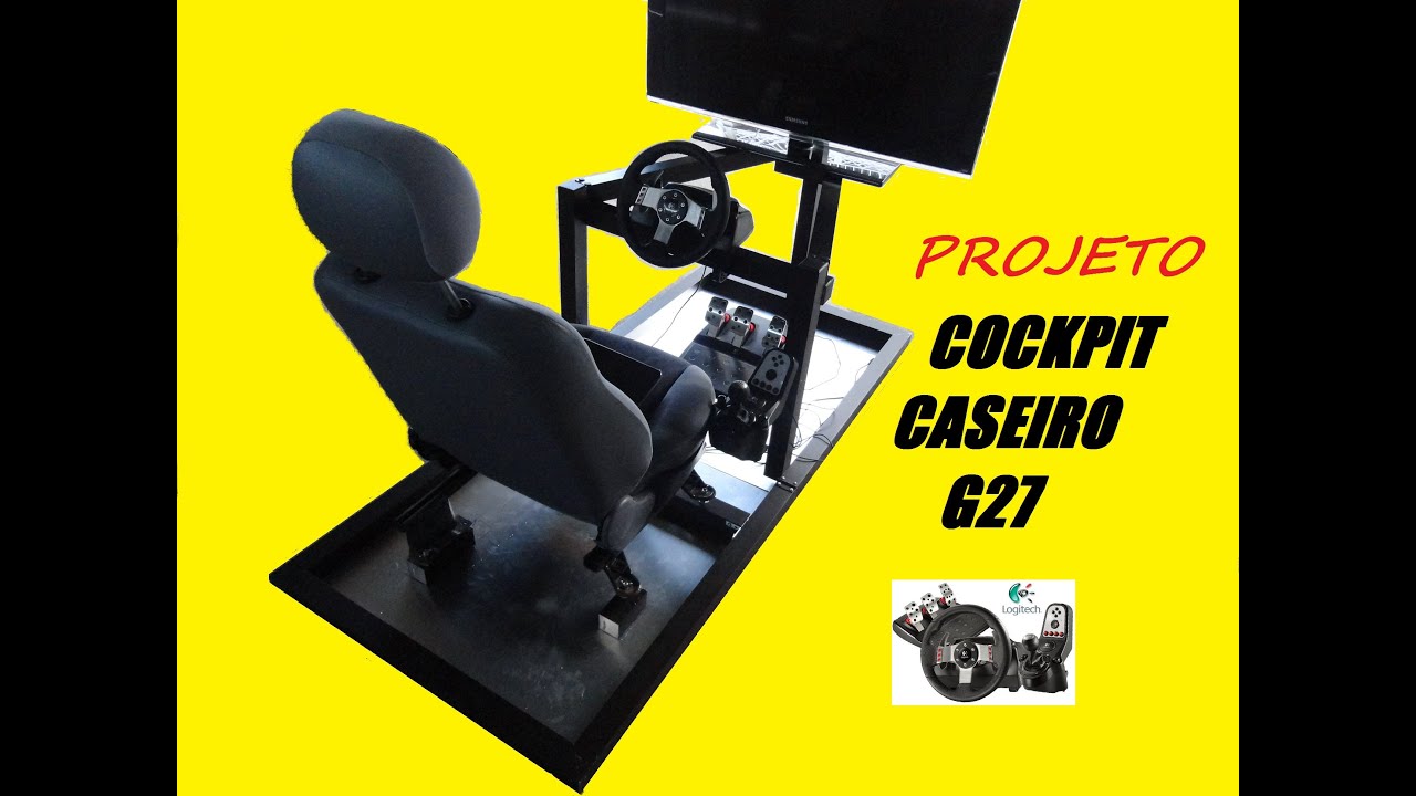 COMO FAZER - COCKPIT CASEIRO PARA LOGITECH G27 - YouTube