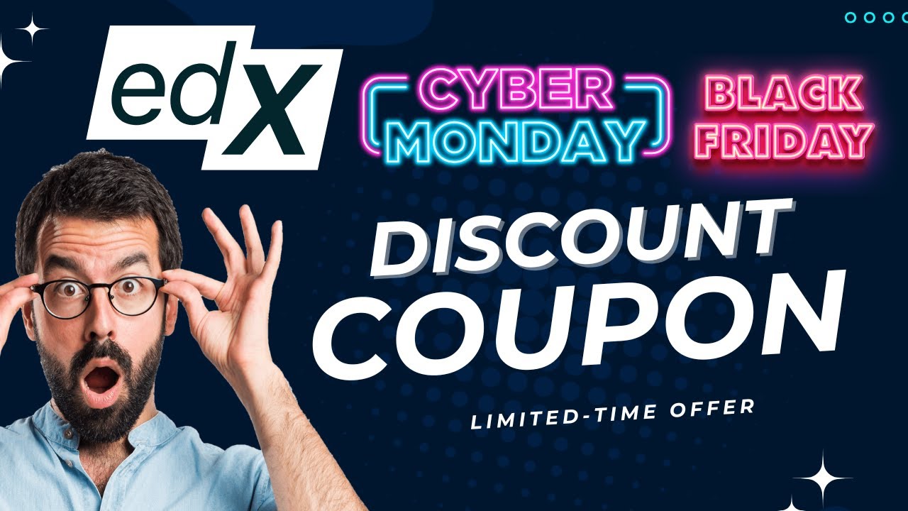 edX Coupon Code 2024 🎁 edX Black Friday / Cyber Monday Offer 2024 - YouTube