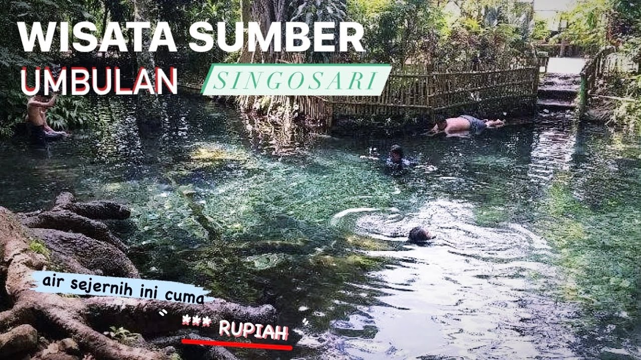 WISATA SUMBER UMBULAN MALANG | Pemandian Terjernih Sumber Umbulan - YouTube