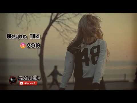 Aleyna Tilki Kıyamam  ( YENİ 2018 )