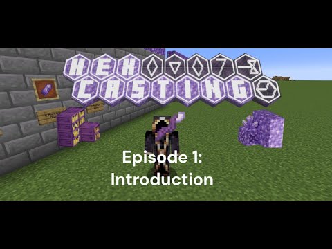 Minecraft Hex Casting Tutorial Episode 1: Introduction & Basics - YouTube