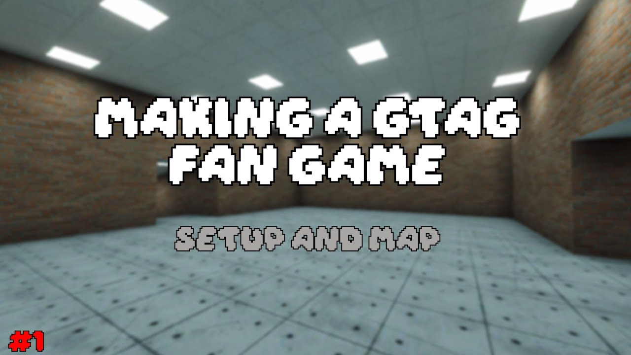 Making a Gtag Fan Game | Devlog 1 | Setup and Map - YouTube