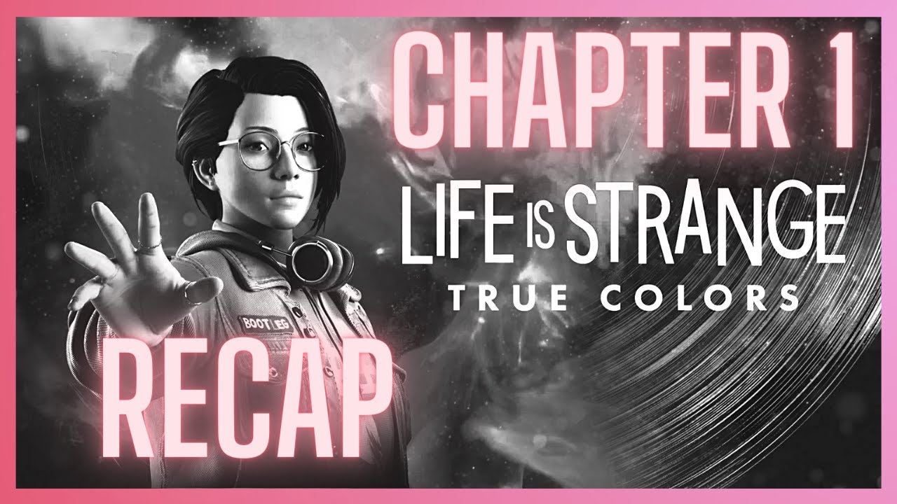 Short Recap || LiS: True Colors Chapter 1 - YouTube