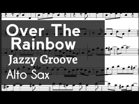 Over The Rainbow Alto Sax Sheet Music Backing Track Play Along ...