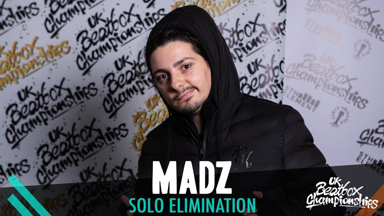 Madz | Solo Elimination | 2019 UK Beatbox Championships - YouTube