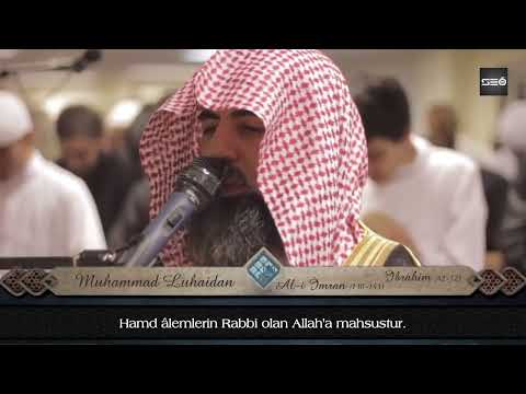 Muhammed Luhaidan | Ali İmran (130-143) (İbrahim 42-52) Suresi Ve Meali