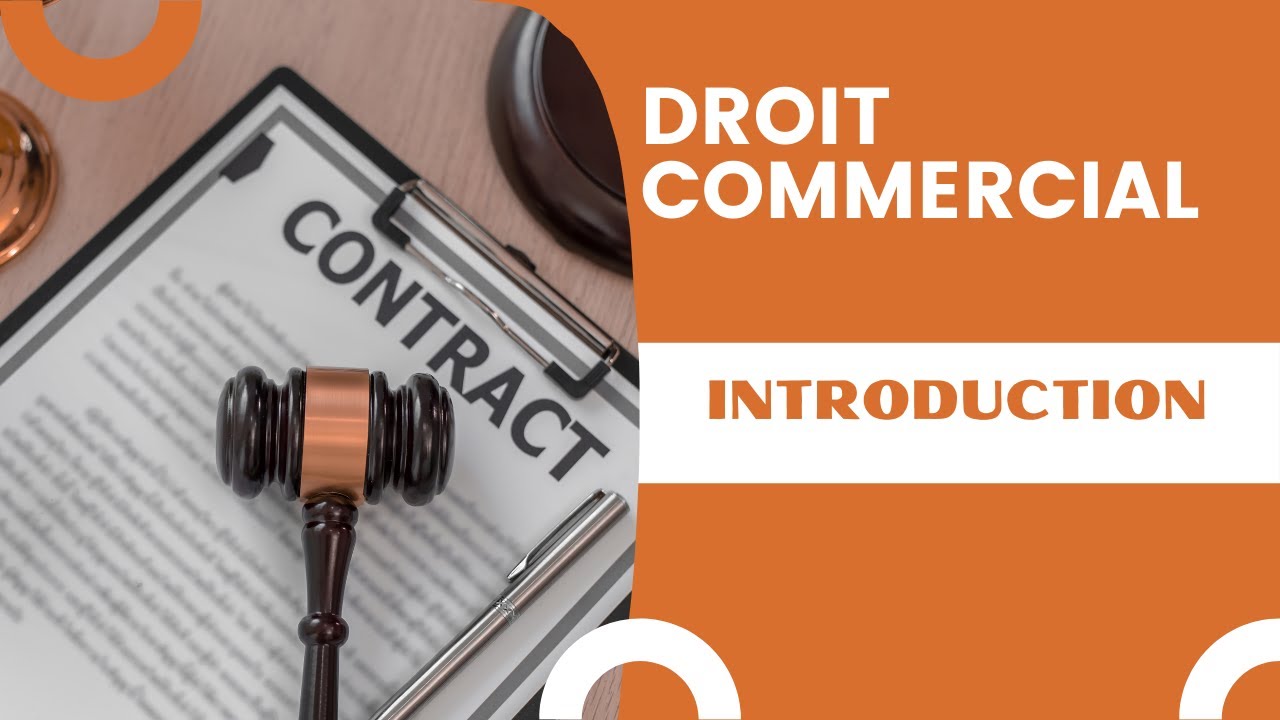 Droit commercial introduction - YouTube