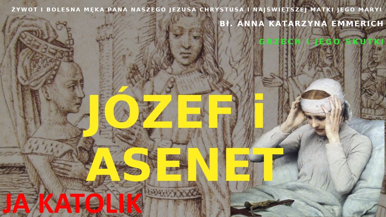 JÓZEF I ASENET - YouTube