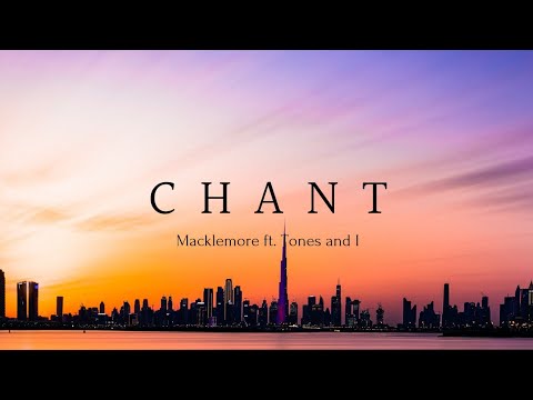 Chant - Macklemore ft. Tone and I (Lyrics) - YouTube