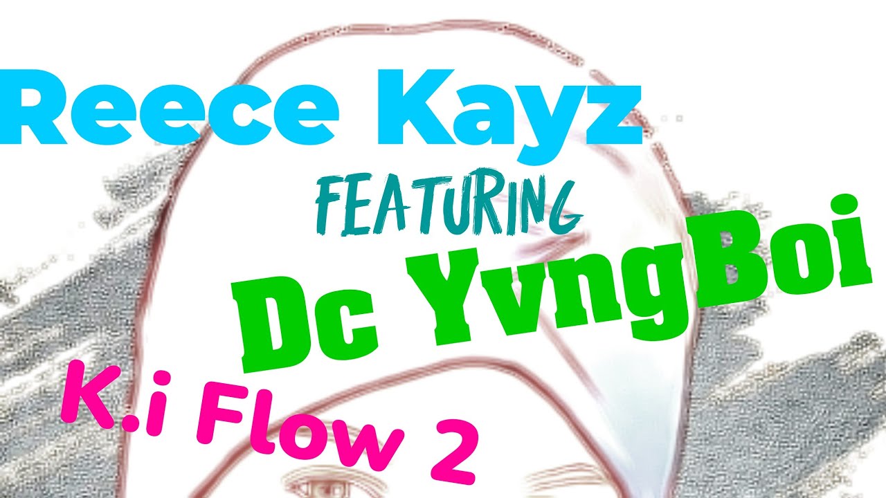 Reece Kayz & Dc Rxps - K.i Flow 2 (Official Video) - YouTube