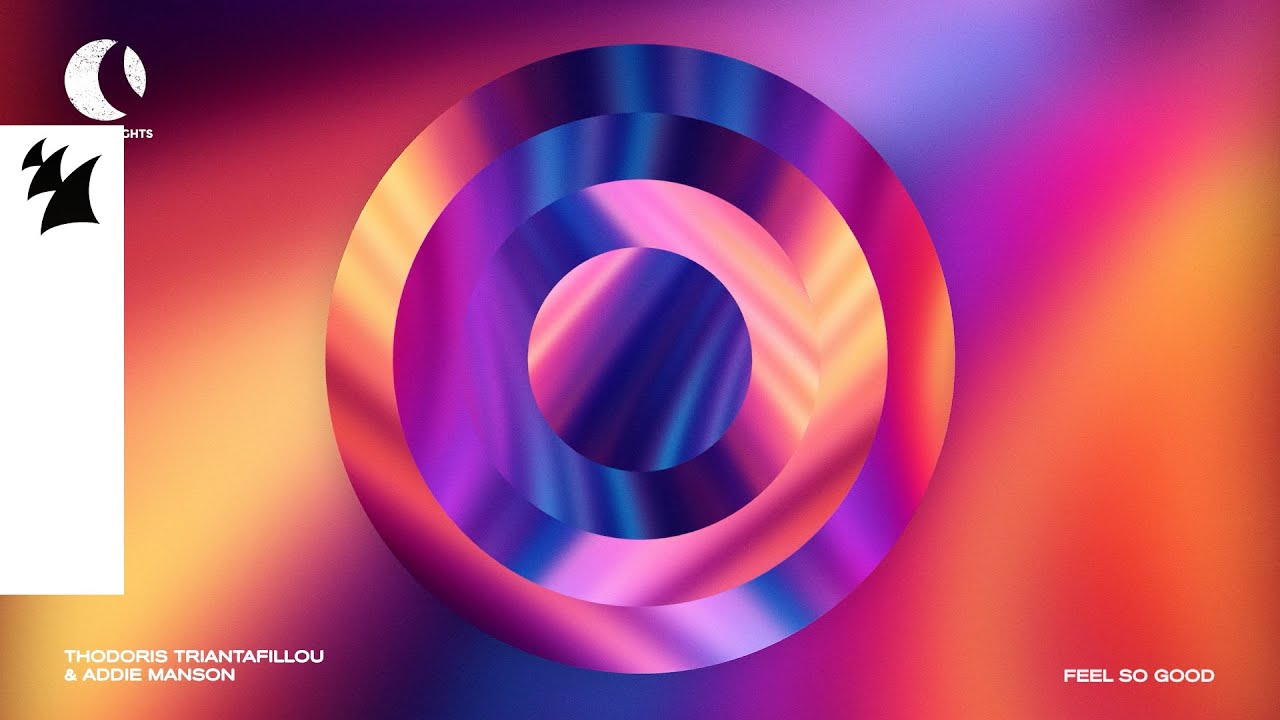 Thodoris Triantafillou & Addie Manson - Feel So Good (Official ...