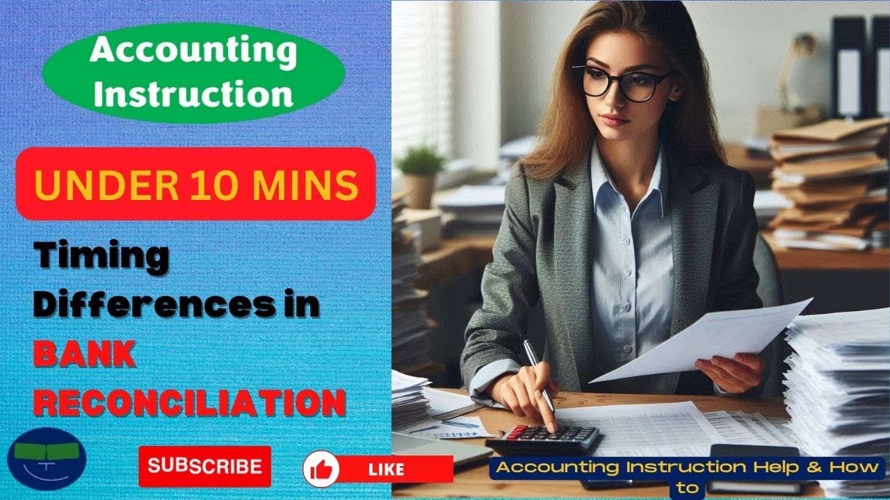 Timing Differences in Bank Reconciliation - YouTube