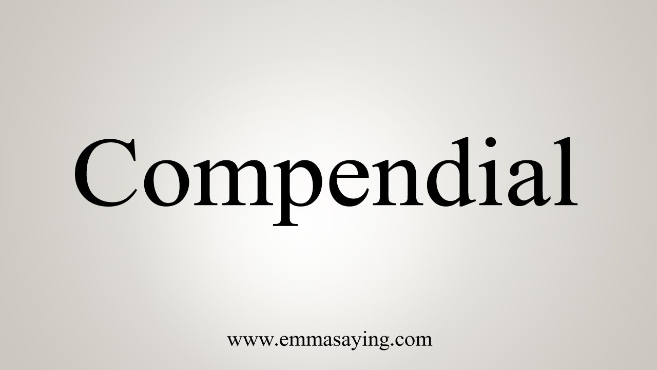 How To Say Compendial - YouTube