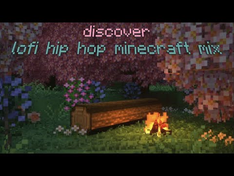 discover... lofi hip hop minecraft mix - YouTube