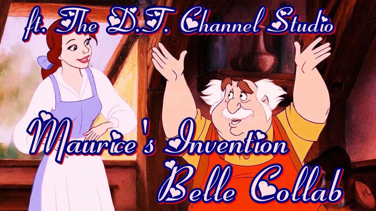 Beauty & the Beast ~ Maurice's Invention ~ Belle Collab HD (1080p ...