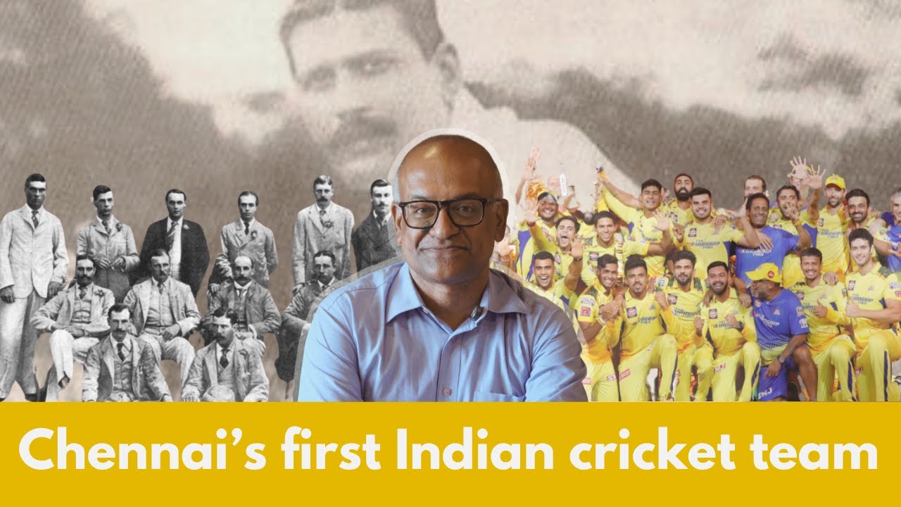 Chennai’s first Indian cricket team | History Times with Historian V ...