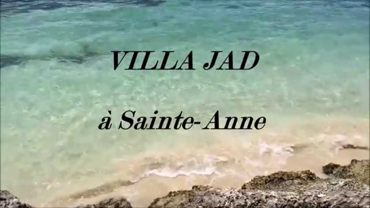 Villa JAD Sainte Anne Guadeloupe - YouTube