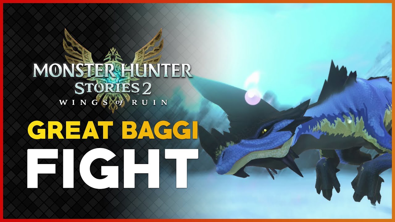Monster Hunter Stories 2: Wings of Ruin - Great Baggi - YouTube