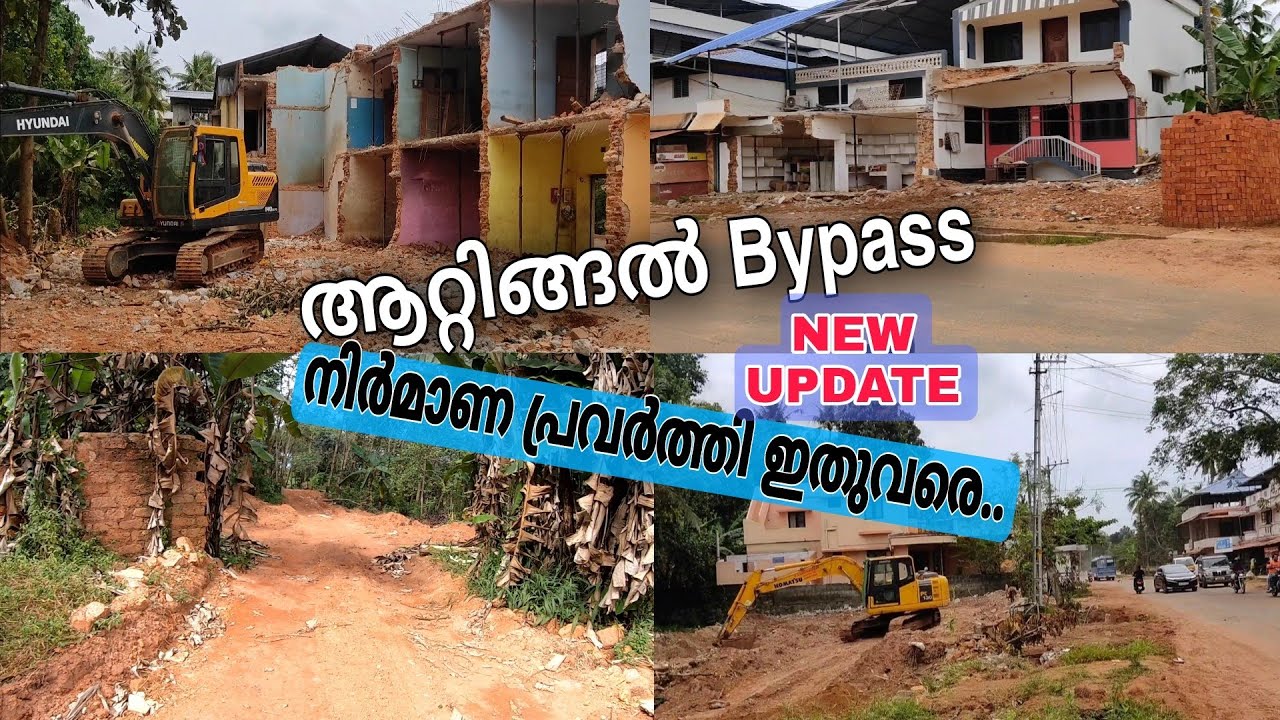 Attingal bypass road work progress..... update video NH 66 road ...