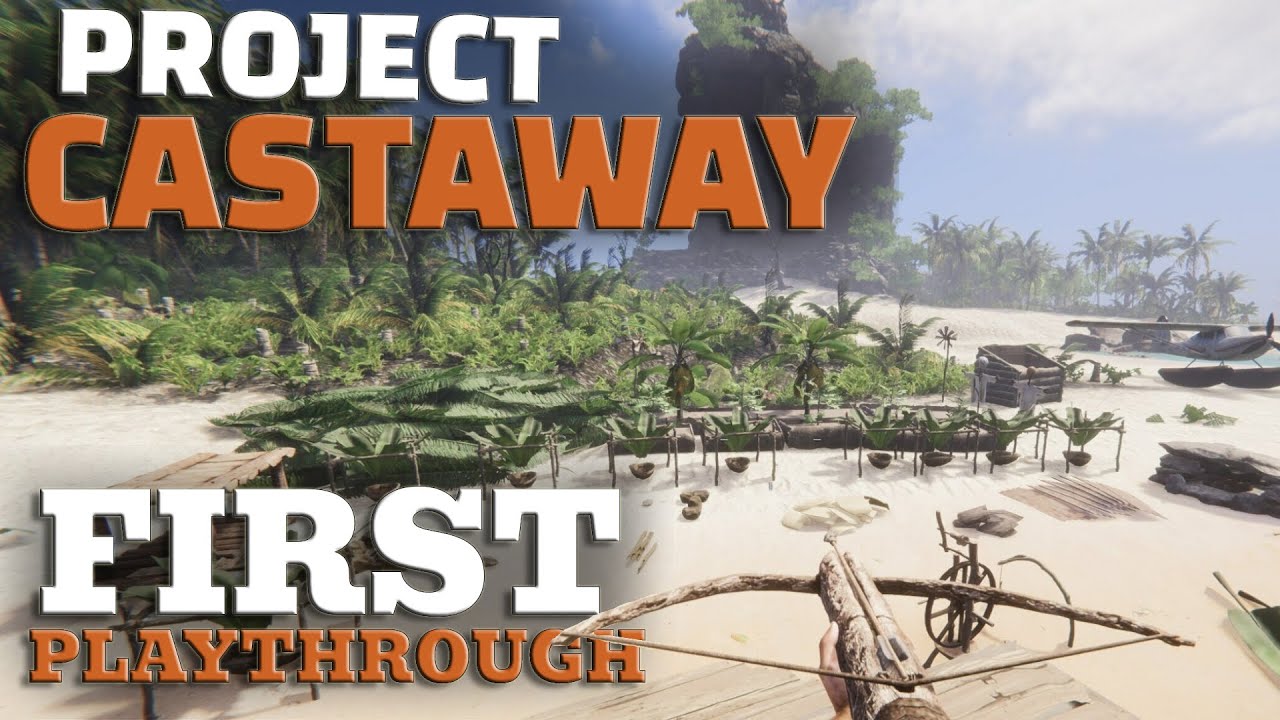 BRAND NEW Survival Game | Project Castaway FIRST Playthrough - YouTube