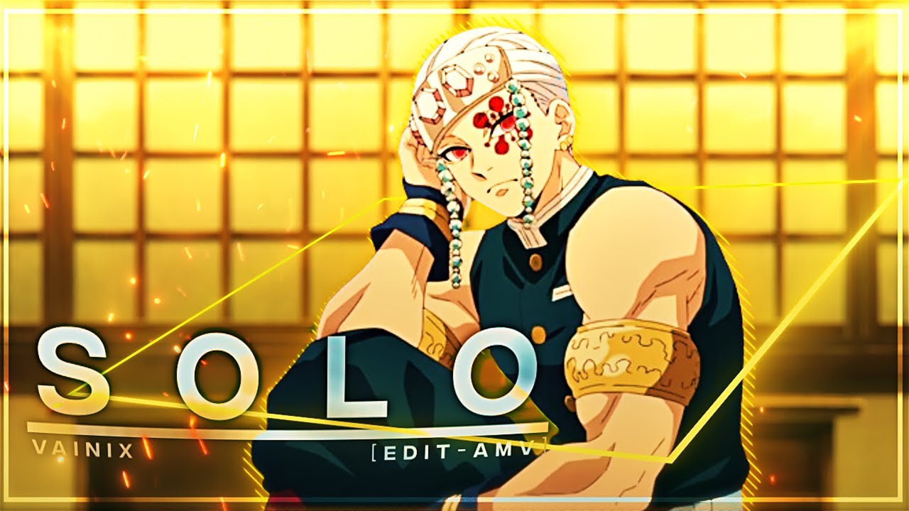 Demon Slayer "Tengen" - Solo - [Edit-AMV]! Quick! (Project - File ...