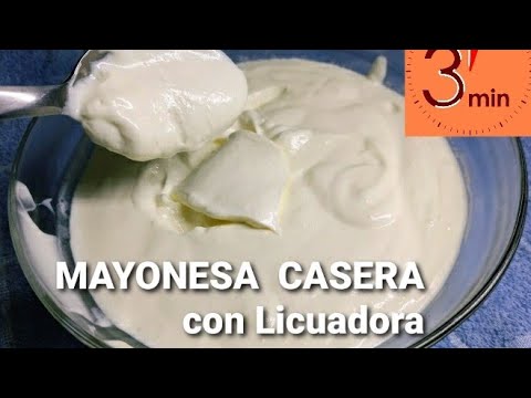MAYONESA CASERA con Licuadora!!! (Fácil y Rápido)