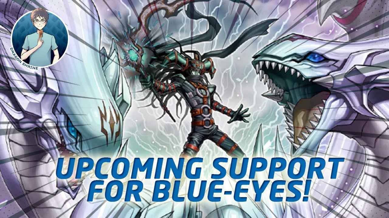 Playable New Blue-Eyes Support Is Coming Soon! - YouTube