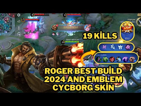 Roger Best Build 2024 And Emblem Roger Mobile Legends - YouTube