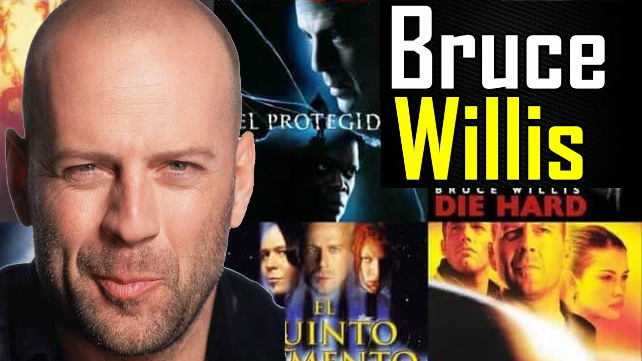 BRUCE WILLIS LAS MEJORES PELICULAS DE BRUCE WILLIS EL ACTOR DE (DURO DE ...