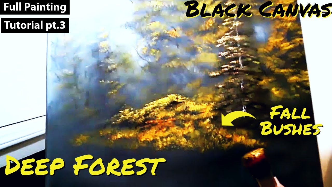 How to Paint Trees and Bushes on Black Canvas - Deep Forest Painting ...