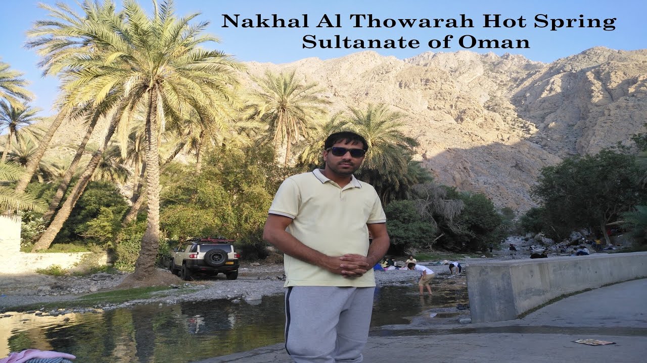 Nakhal Hot Spring | Al Thowarah Hot Spring | Rustaq Hot Spring Muscat ...