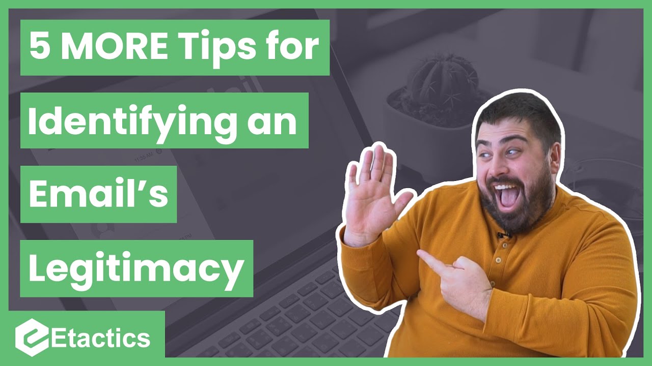 5 MORE Tips for Verifying an Email's Legitimacy - YouTube