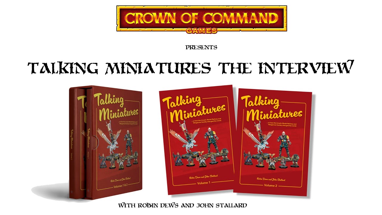 Talking Miniatures with John Stallard and Robin Dews - YouTube
