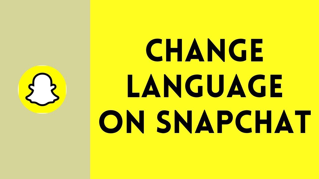 How to Change Language in Snapchat (2024) | Edit Language in Snapchat ...