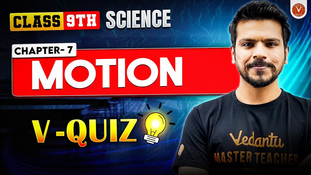 🏃‍♂️ Motion Quiz | Class 9 Science | Chapter 7 Challenge 🔥 - YouTube