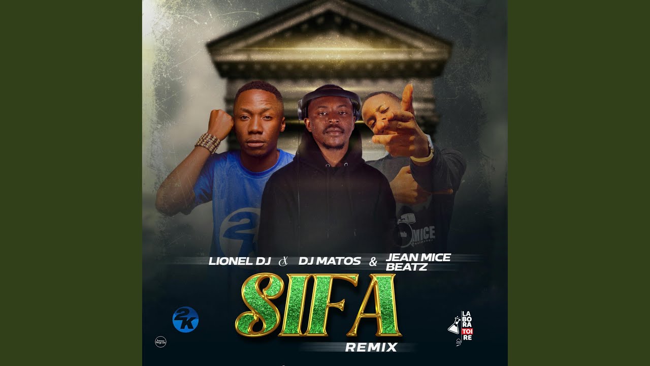 Sifa (feat. Lionel Dj & Jean Mice Beatz) - YouTube